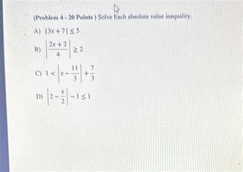 solved problem 4 20 points solve each absolute value