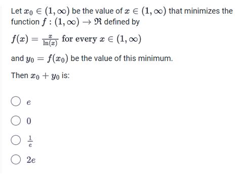 solved let x0∈ 1 ∞ be the value of x∈ 1 ∞ that minimizes
