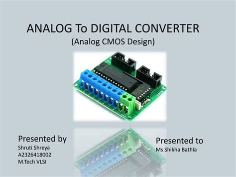 Adc Types Analog To Digital Converter Ppt