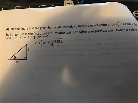 Solved Use The Figure And The Given Half Angle Formula To Chegg Com