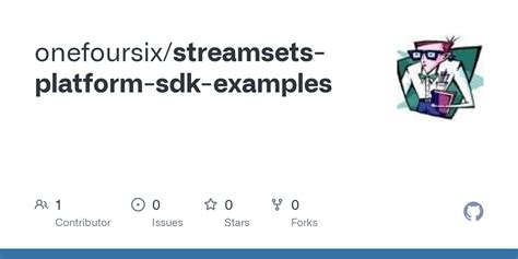 Github Onefoursix Streamsets Platform Sdk Examples