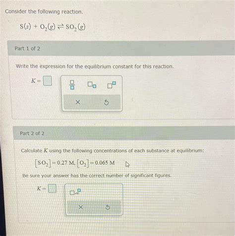 Solved Consider The Following Reaction S S O2 G ⇌so2 G