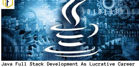 java full stack development as lucrative career option best tech blog itview software