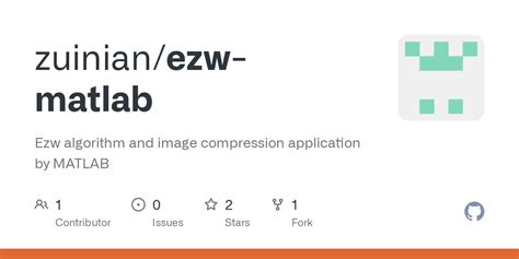 Github Zuinianezw Matlab Ezw Algorithm And Image Compression Application By Matlab