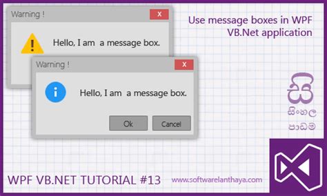 Wpf Vbnet පාඩම 13 Message Box වලින් වැඩ ගන්නේ මෙහෙමයි සොෆ්ට්වෙයාලන්තයsoftwarelanthaya