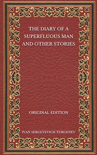 The Diary Of A Superfluous Man And Other Stories Original Edition By
