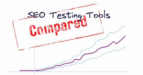 The 8 Best Tools For Seo Testing In 2025 Ab Time Based