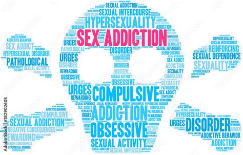Sex Addiction Word Cloud On A White Background Stock Vector Adobe Stock