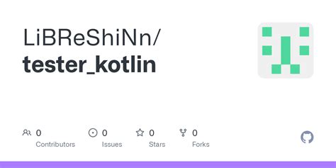 Github Libreshinntesterkotlin
