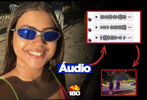 Áudios De Amiga Relatam Os últimos Momentos De Samynha Silva Antes De Ser Morta Em Teresina