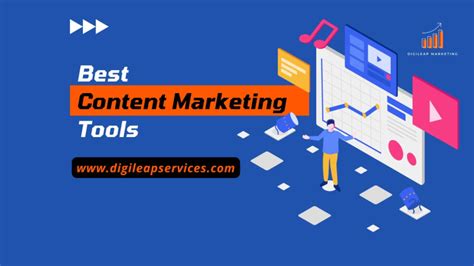 Best Content Marketing Tools Digileap Marketing Services