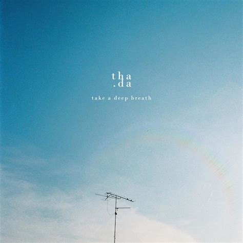 Take A Deep Breath Sencillo De Thada Spotify