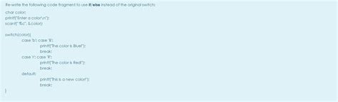 Solved Re Write The Following Code Fragment To Use Ifelse