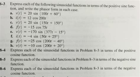Solved Express Each Of The Following Sinusoidal Functions In Chegg