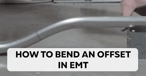 How To Bend An Offset In Emt Electrician U