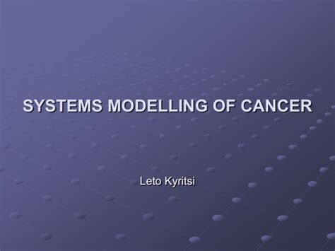 Computational Modelling Of Cancer