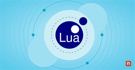 Lua Programming Language A Beginners Guide Ninjaone