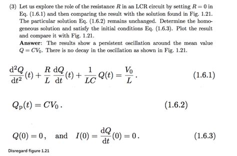 Solved 3 Let Us Explore The Role Of The Resistance R In An Chegg Com