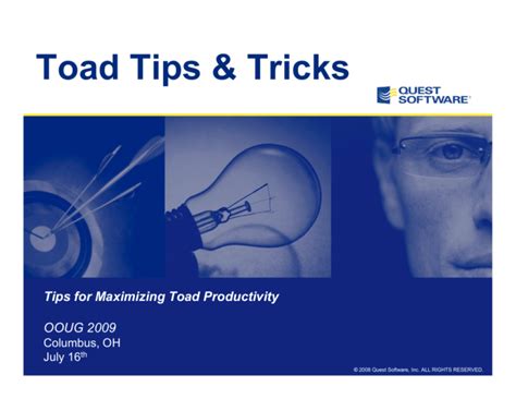 Toad Tips And Tricks Presentation