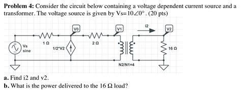 Solved Consider The Circuit Below Containing A Voltage Chegg