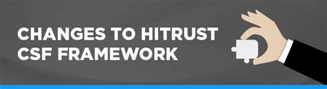 An Experts Guide To The Hitrust Csf Framework