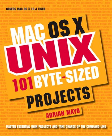 Mac Os X Unix 101 Byte Sized Projects Peachpit