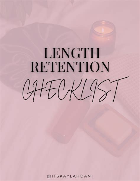Free Length Retention Checklist