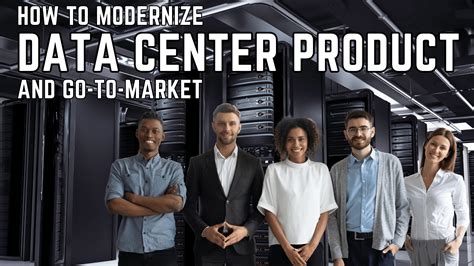 why data center technology companies need to modernize their product