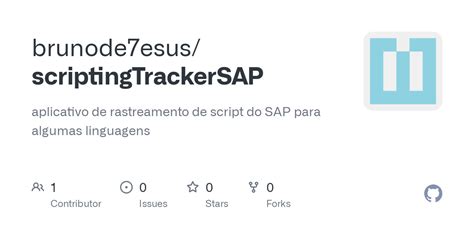 Github Brunode7esusscriptingtrackersap Aplicativo De Rastreamento