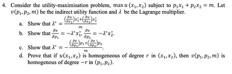 Consider The Utility Maximisation Problem