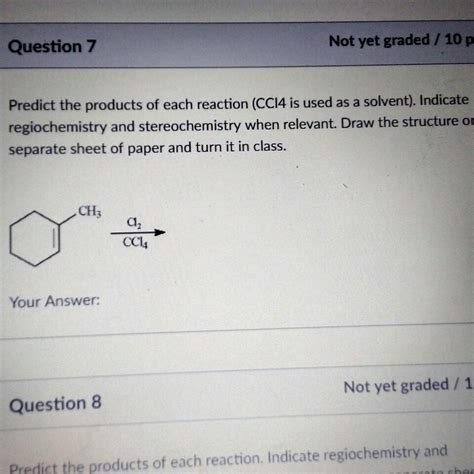 Solved Question 5 Not Yet Graded Predict The Products Of