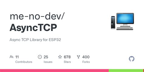 Github Me No Dev Asynctcp Async Tcp Library For Esp