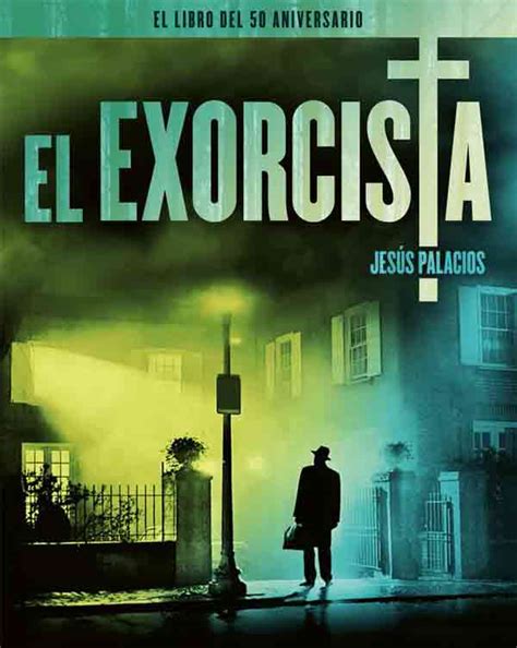 ‘el Exorcista 1973 Cómo El Libro Y La Película Redefinieron El