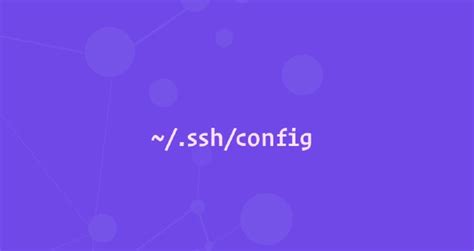 Simplifying Ssh Connections With Ssh Configuration File Blog By