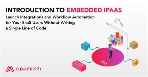 All You Need To Know About Embedded Ipaas And Its Benefits