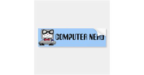 computer nerd geek bumper sticker zazzle