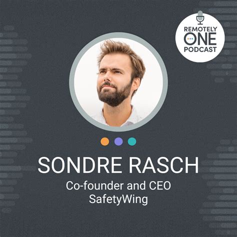Integrity Is No Joke Sondre Rasch Ep 047 Remotely One