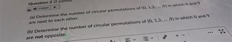 Solved A Determine The Number Of Circular Permutations Of
