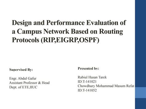 Design And Performance Evaluation Of A Campus Network Based On Routing