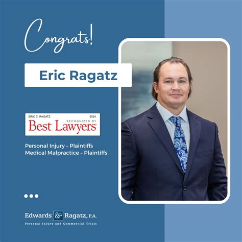 Edwards And Ragatz P A On Linkedin We Are Proud To Announce That Eric Ragatz Was Recently