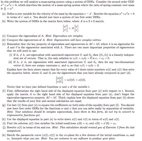 Solved In This Problem We Will Analyze A Mass Spring System Chegg