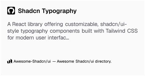 Shadcn Typography Elegant Shadcnui Inspired Typography Components For React And Tailwind Css