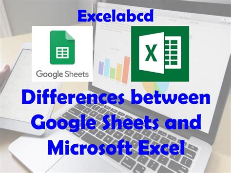 Differences Between Google Sheets And Microsoft Excel