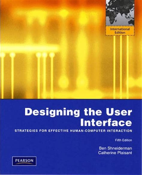 Designing The User Interface Strategies For Effective Human Computer Interaction International