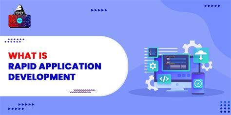 What Is Rapid Application Development Rad