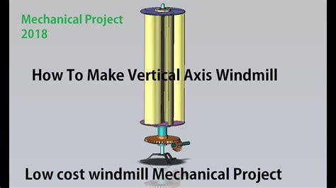 Design And Fabrication Of Vertical Axis Wind Mill MECHANICAL PROJECT YouTube