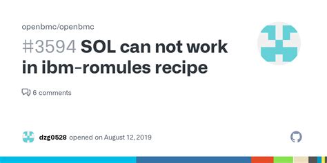 sol can not work in ibm romules recipe · issue 3594 · openbmc openbmc · github