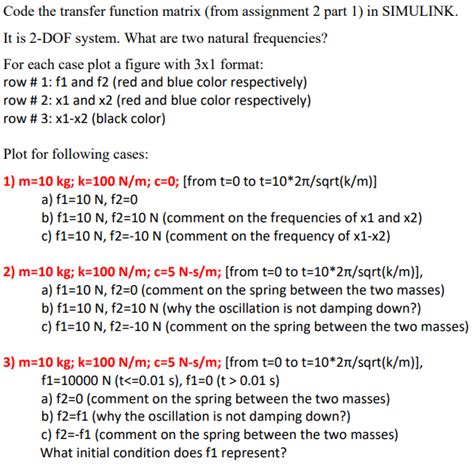 Code The Transfer Function Matrix From Assignment 2
