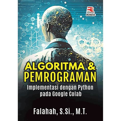 Jual Algoritmaandpemrograman Implementasi Dengan Python Pada Goog Shopee Indonesia