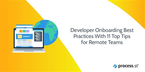 Developer Onboarding Best Practices With 11 Top Tips For Remote Teams